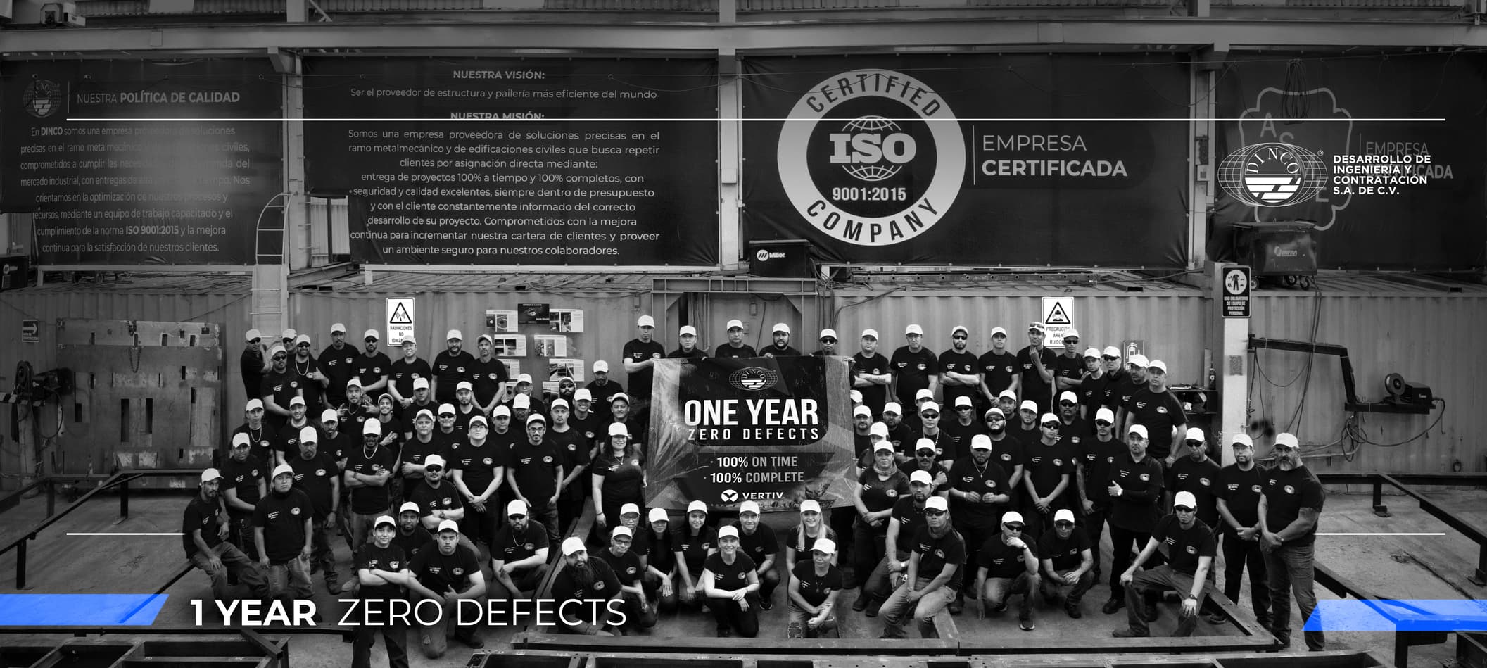 Fabrication facility achieves Zero Defects for One Year - DINCO